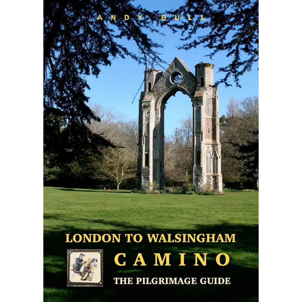 London to Walsingham Camino - The Pilgrimage Guide - The Trails Shop